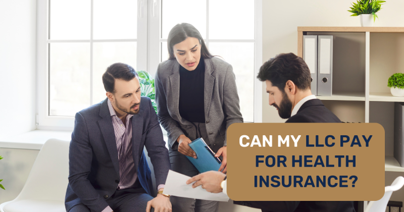 Can My LLC Pay For Health Insurance?
